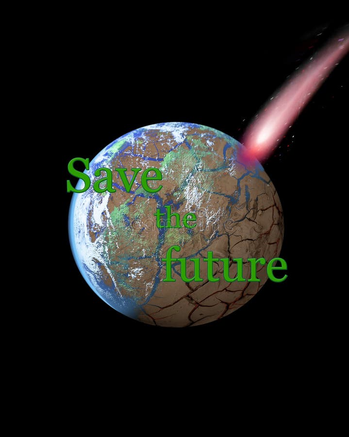 Save the future stock illustration. Illustration of explosion - 191181739