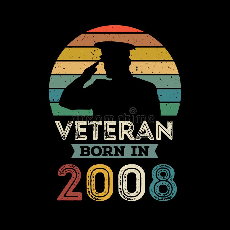 Veteran Born in 2008 Vector Vintage Style Veteran Day Design Vector ...