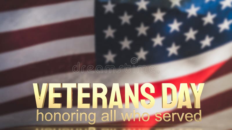 The Veterans Day Text on America Flag for Holiday Concept 3d Rendering ...