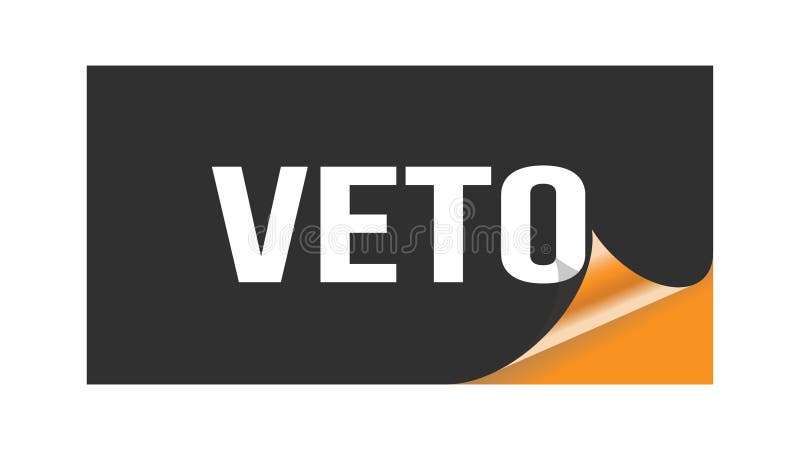 Veto Stamp Stock Illustrations – 246 Veto Stamp Stock Illustrations ...