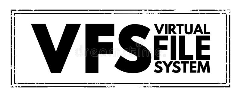 VFS - Virtual File System is an Abstract Layer on Top of a More ... VFS - Virtual File System is an Abstract Layer on Top of a More ...