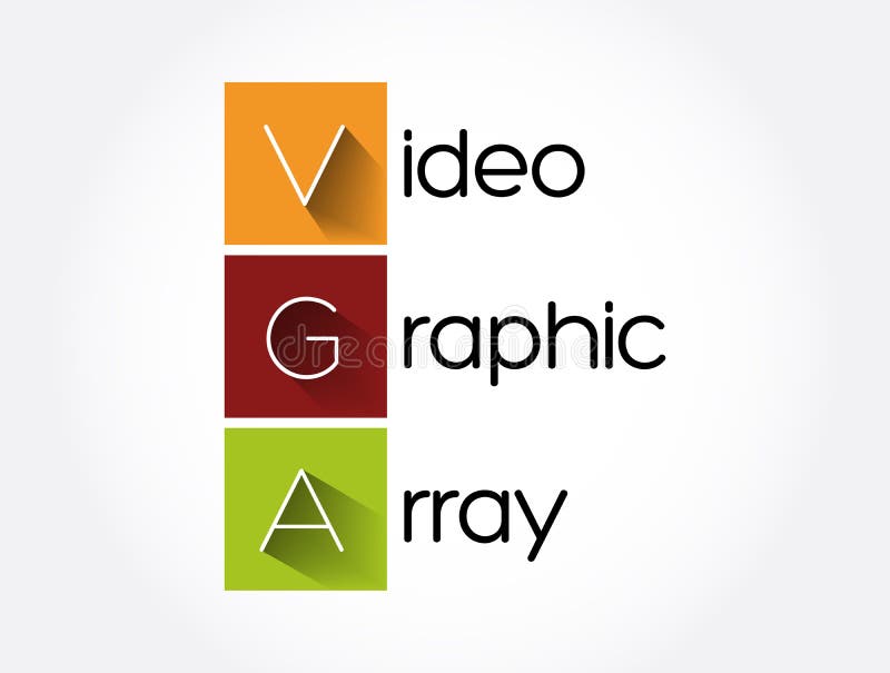 VGA Video Graphic Array - Video Display Controller and Accompanying De ...