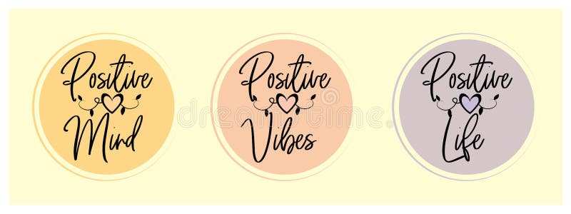 Positive Mind, Positive Vibes, Positive Life, Vector Stock Vector ...