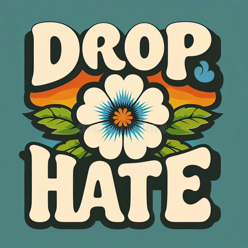 Vibrant Anti-Hate Message with Bloom Stock Illustration - Illustration ...
