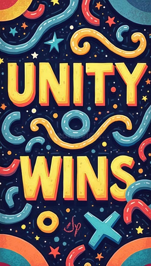 Bold and Colorful Design Proclaiming Unity Wins Stock Image - Image of ...