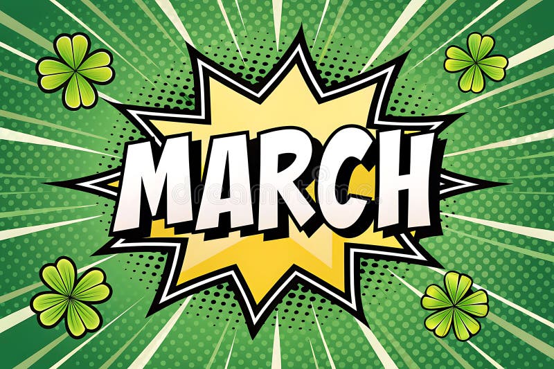 Bright White March Lettering Bursts with Yellow Star on Clover ...