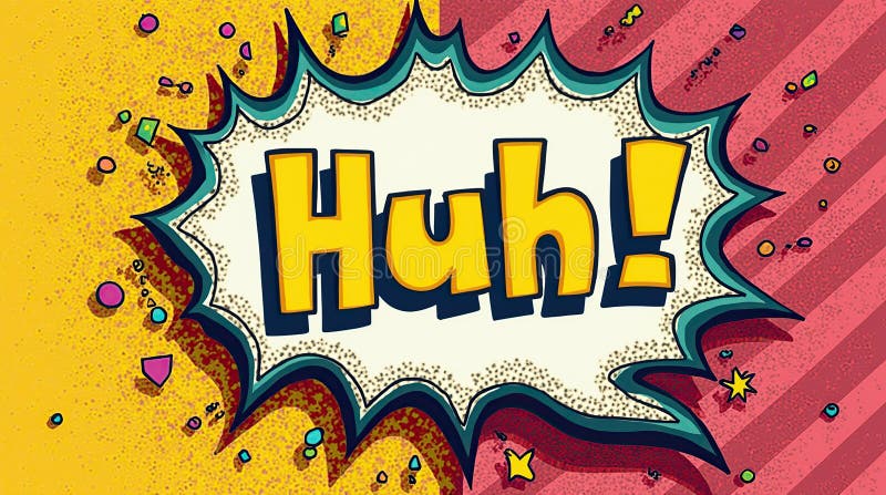 Comic Book Style Speech Bubble with Bold Yellow Huh Stock Illustration ...