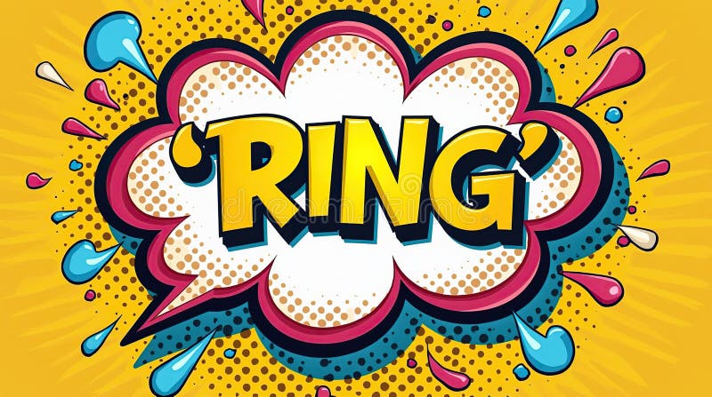 Pop Art Comic Book Speech Bubble with Bold Ring Text Stock Illustration ...