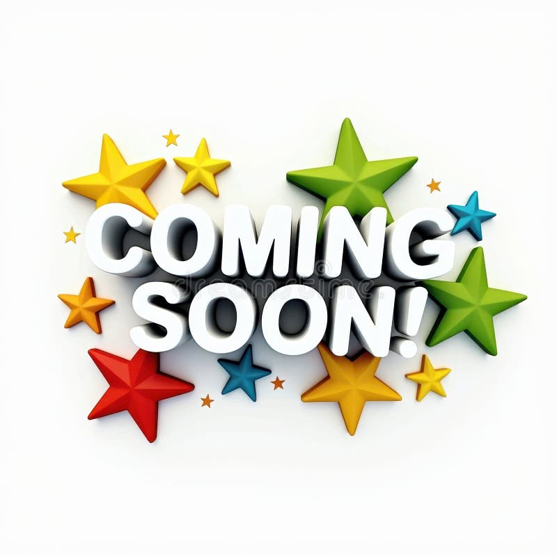 Vibrant Coming Soon! Text Surrounded by Colorful Stars on a Clean White ...