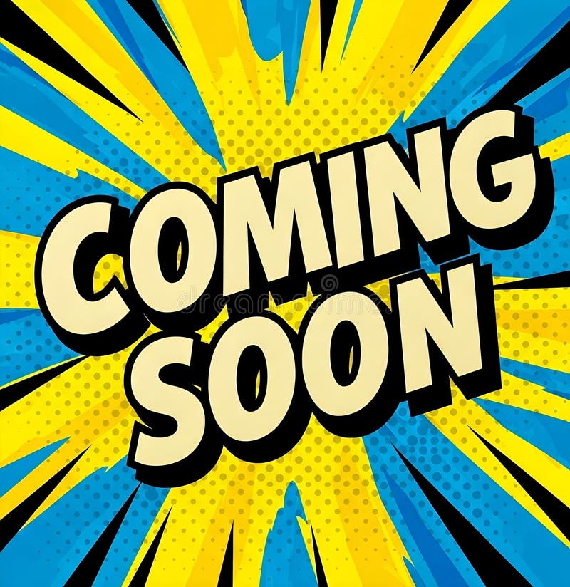 Comic Style "Coming Soon" Announcement Stock Illustration ...