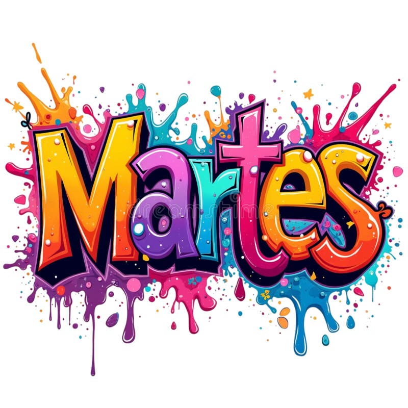 Vibrant Graffiti-style Typography Spells Out the Word Martes Against a ...