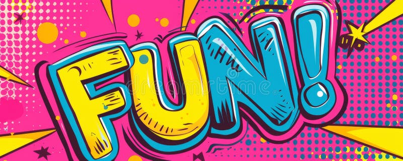 Vibrant Pop-art Banner with the Word FUN in Bold Letters, Colorful ...