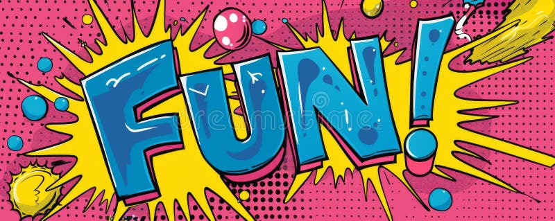 Vibrant Pop-art Banner with the Word FUN in Bold Letters, Colorful ...
