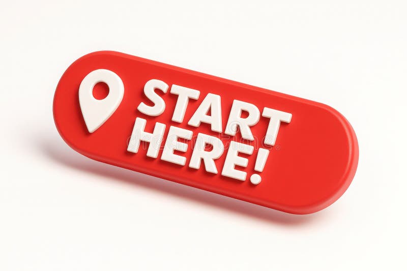 Vibrant Red Location Pointer and Bold White Start Here Text Suggesting Beginning of a Journey or ...