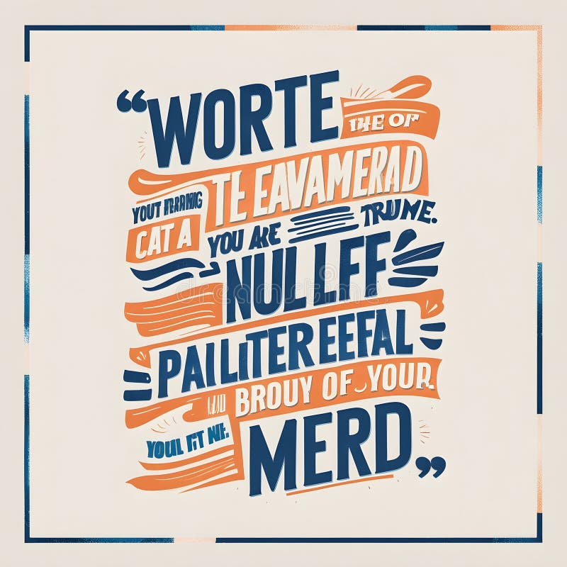 A Typographic Design with an Inspirational Quote in Bold, Dynamic Fonts ...