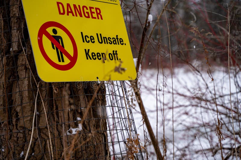 View of a Danger, Ice Unsafe Sign Stock Photo - Image of winter, area ...