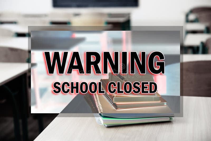 View of Empty Classroom and Text WARNING SCHOOL CLOSED. Quarantine ...