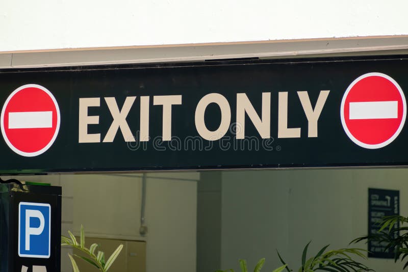Exit only sign at car park stock photo. Image of message - 187751360