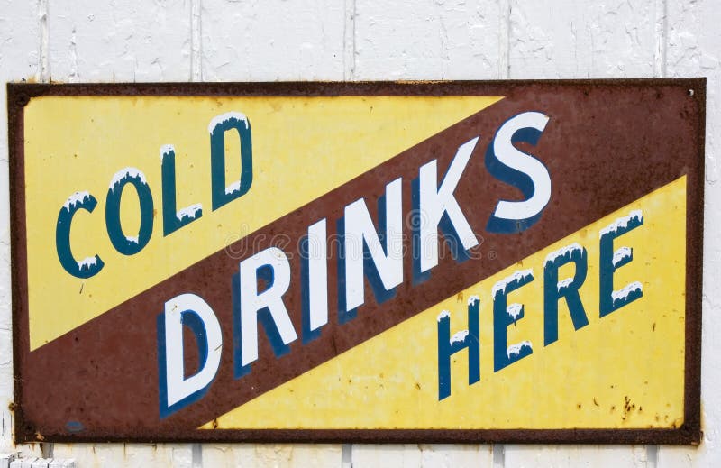 Vintage Cold Drinks sign stock image. Image of rusty - 14294583