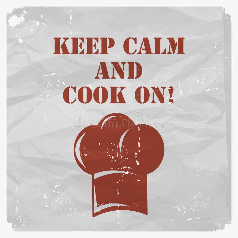 Vintage Keep Calm Cook Poster Stock Illustrations – 28 Vintage Keep ...