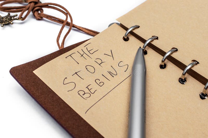 A Vintage Diary with Handwritten Text "the Story Begins ". Concept of ...