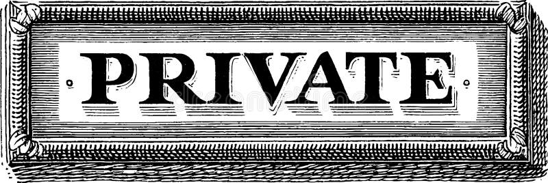 Vintage Engraved Private Sign with Ornate Decorative Border for Retro ...