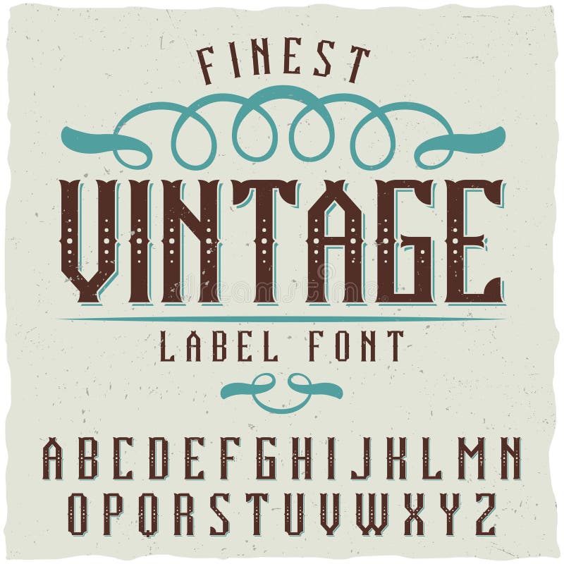 Vintage Label Font. Good To Use in Any Classic Label Design Stock ...