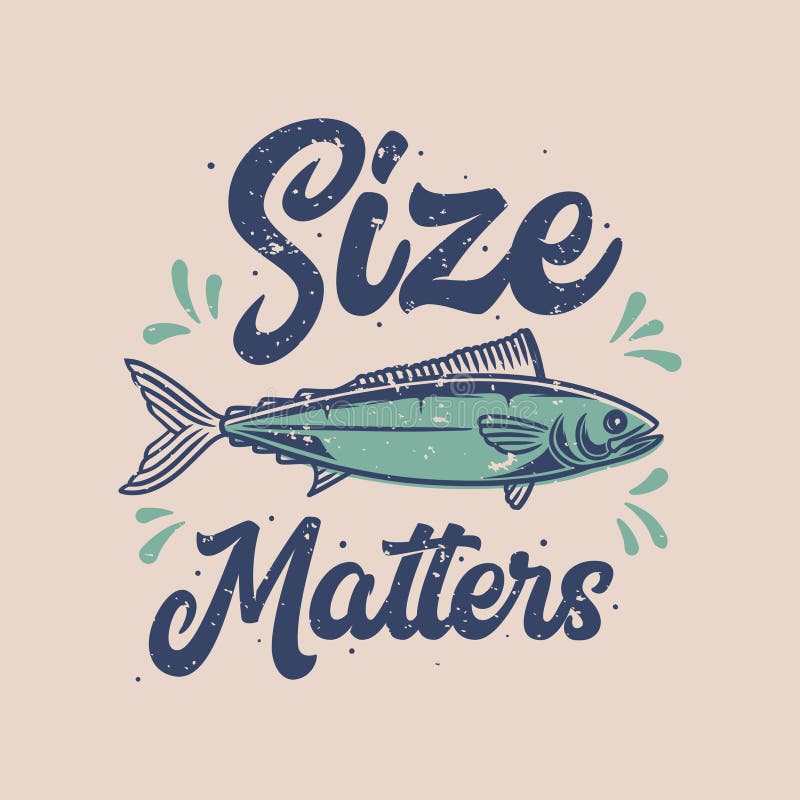 Vintage Slogan Typography Size Matters Stock Vector - Illustration of ...