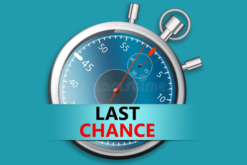 Last Day Last Chance Stock Illustrations – 424 Last Day Last Chance ...