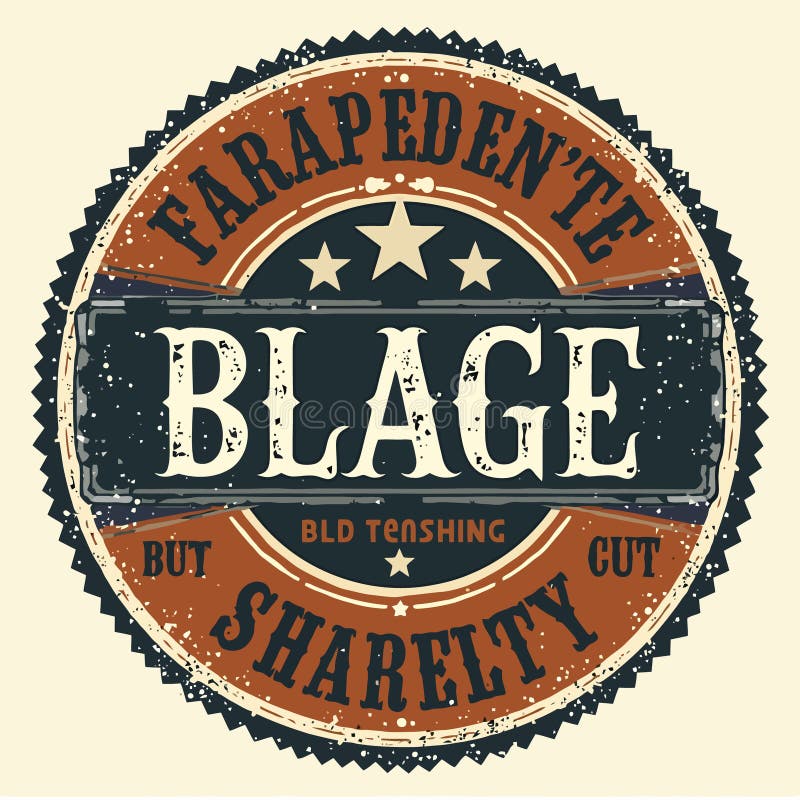 A Vintage Style Badge with the Word Blage Stock Vector - Illustration ...