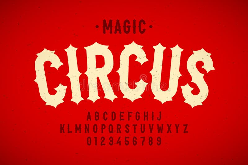 Vintage style Circus font stock vector. Illustration of retro - 183765064