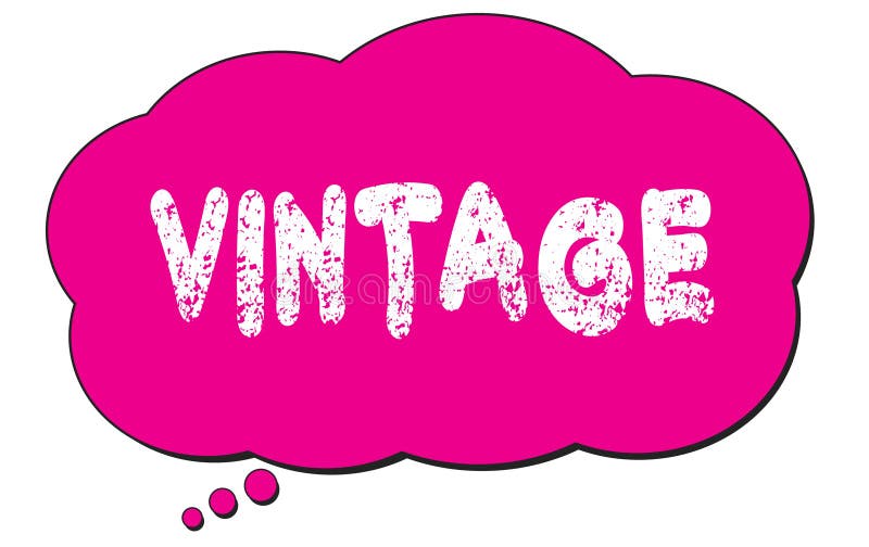 VINTAGE Text Written on a Pink Cloud Bubble Stock Illustration ...