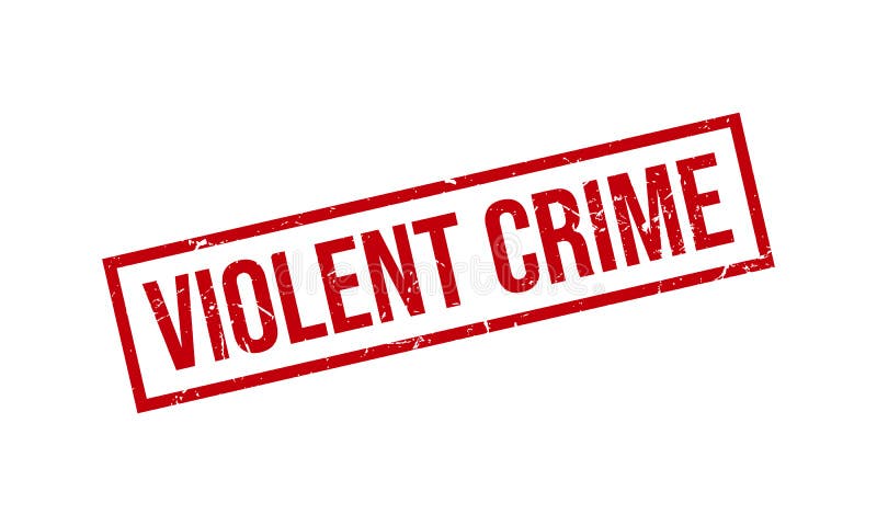 Violent Crime Rubber Stamp. Violent Crime Rubber Grunge Stamp Seal ...