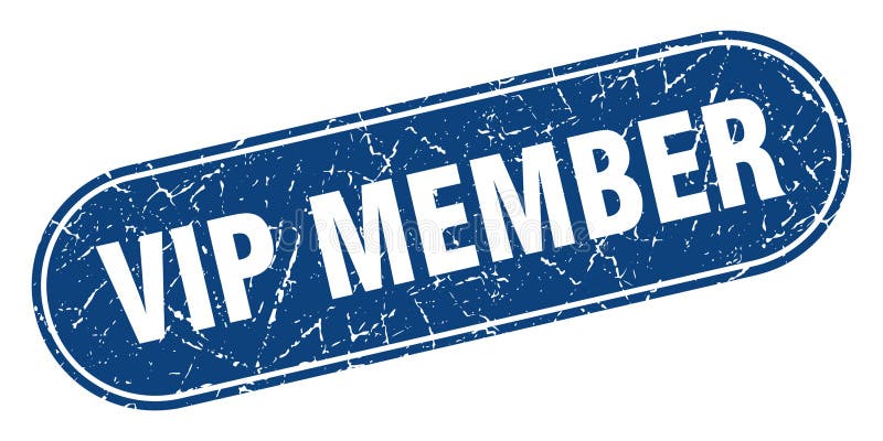 Vip Member Sign. Vip Member Grunge Stamp Stock Vector - Illustration of ...