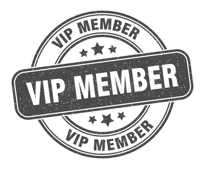 Vip Member Stamp. Vip Member Round Grunge Sign Stock Vector ...