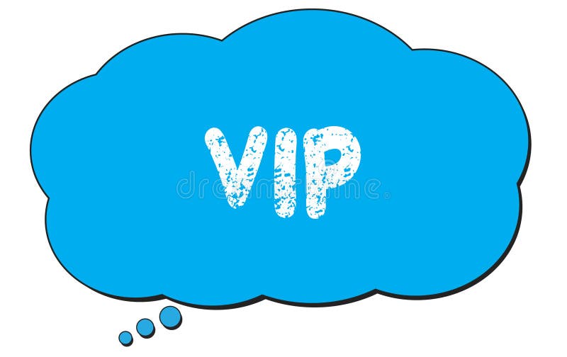 VIP Text Written on a Blue Thought Bubble Stock Illustration ...