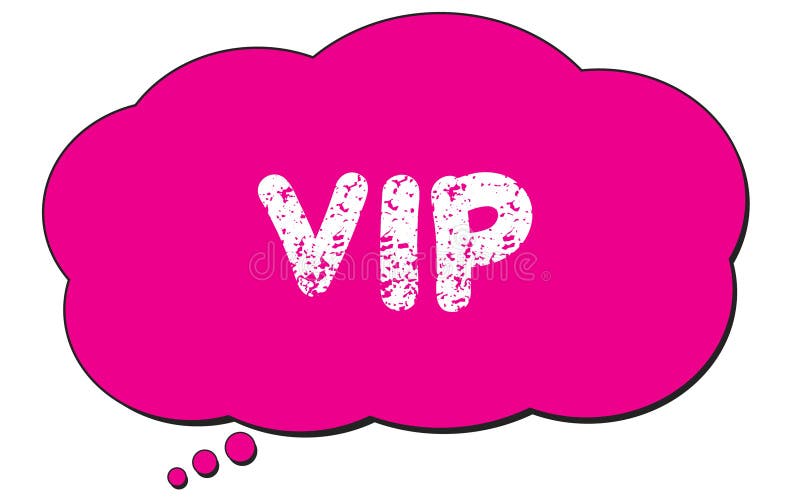 VIP Text Written on a Pink Cloud Bubble Stock Illustration ...