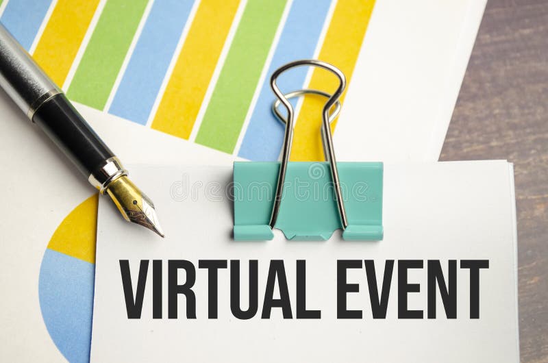 VIRTUAL EVENT. Text on Sticker and Charts Stock Image - Image of ...