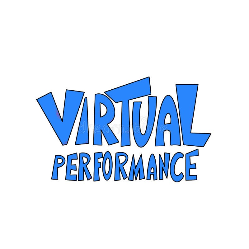 Virtual Performance Text. Phrase on Speech Bubble Stock Vector ...