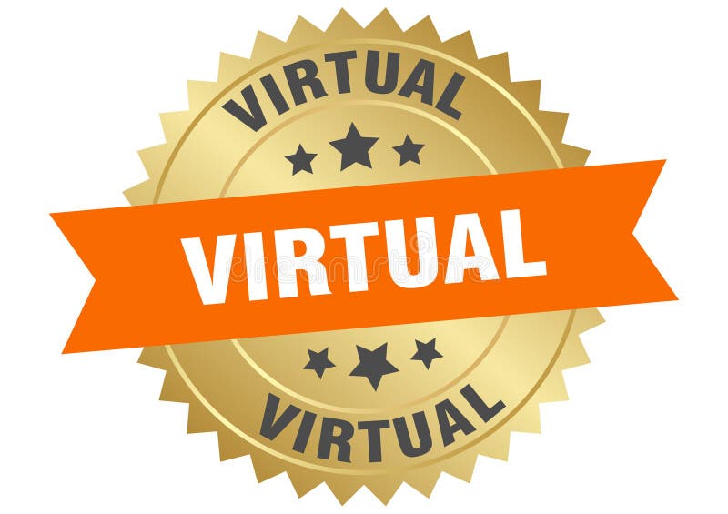 Virtual. Virtual Round Orange and Gold Label Isolated on Transparent ...