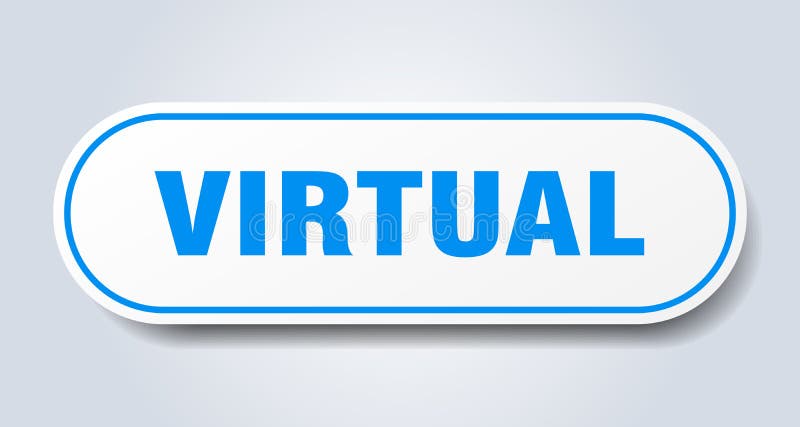 Virtual Sign. Rounded Isolated Button. White Sticker Stock Vector ...