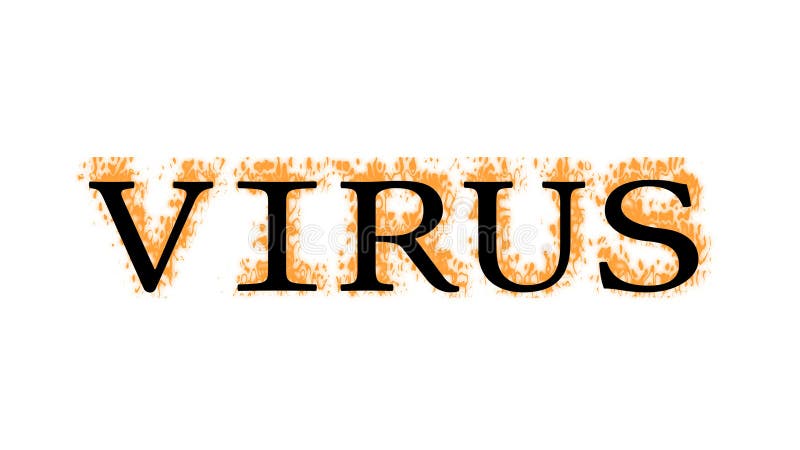 Virus Fire Text Effect White Isolated Background Stock Illustration ...