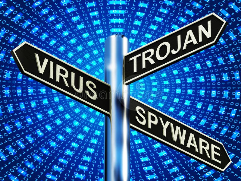 Virus Trojan Spyware Signpost Showing Internet Or Computer Threa Stock ...