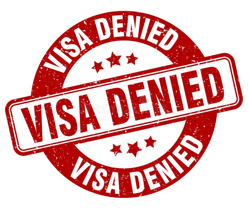 Visa Denied Stamp. Visa Denied Label. Round Grunge Sign Stock Vector ...
