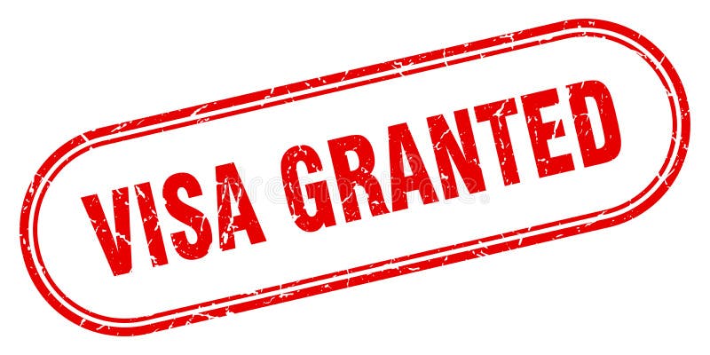 Visa Granted Stamp. Visa Granted Round Isolated Sign. Stock Vector ...