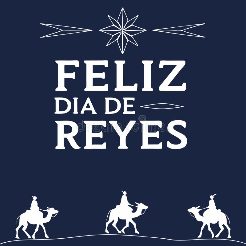 Feliz Dia De Reyes White Silhouette Illustration on Blue Background ...