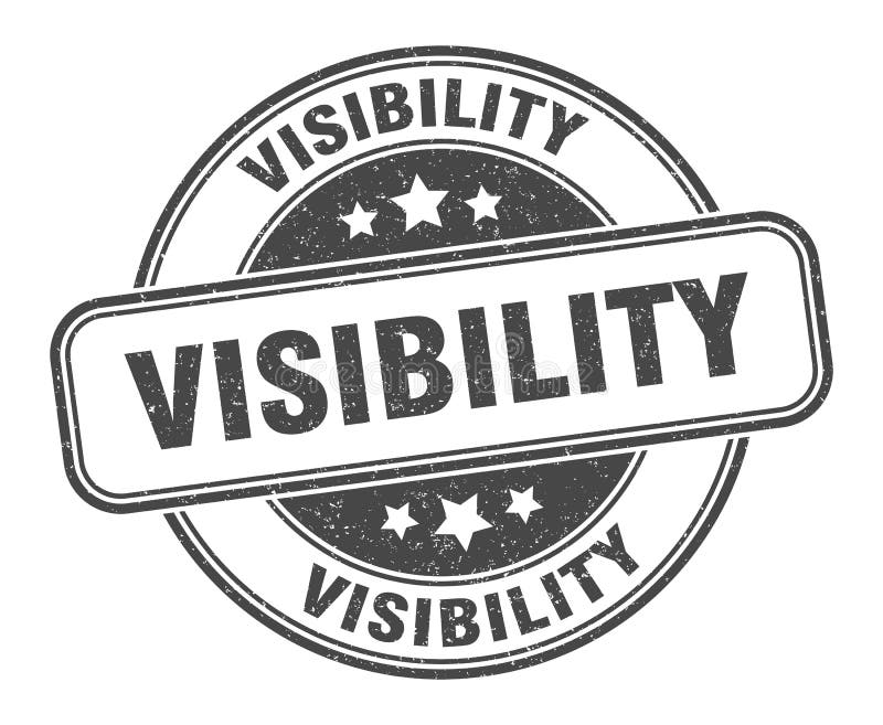 Visibility Stamp. Visibility Round Grunge Sign Stock Vector ...