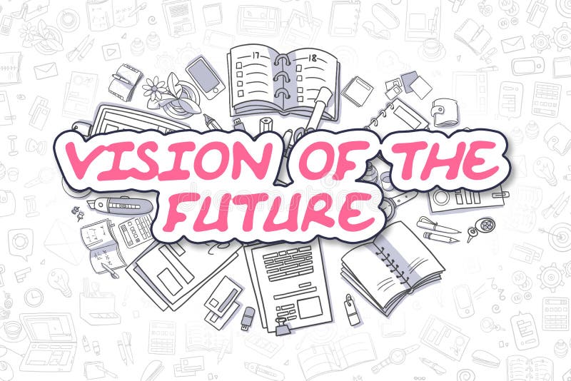 Vision Del Futuro - Concepto Del Negocio Stock de ilustración ...