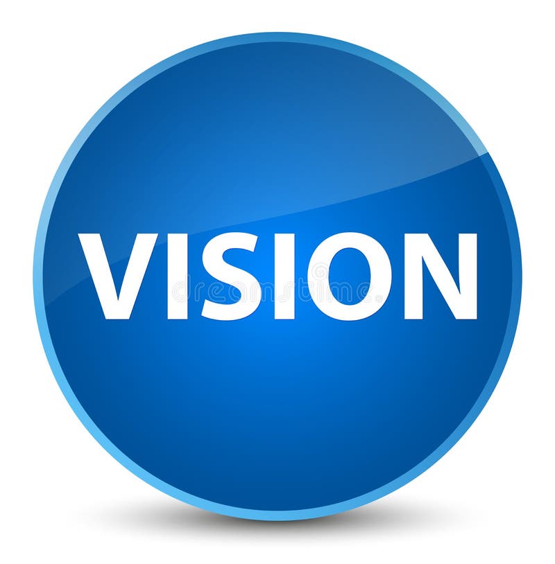 Vision Elegant Blue Round Button Stock Illustration - Illustration of ...