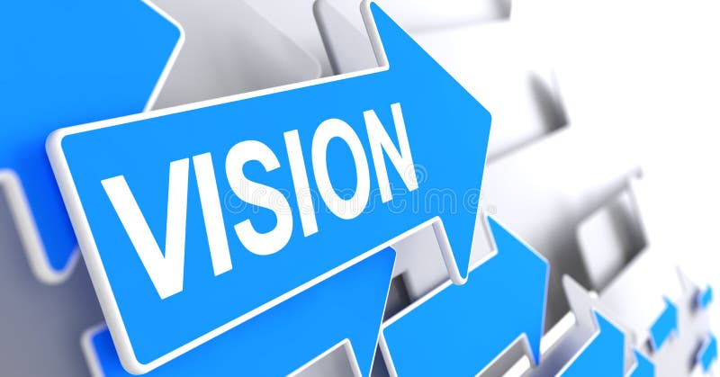 Vision - Etiqueta En La Flecha Azul 3d Stock de ilustración ...